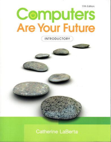 Computers Are Your Future: Catherine LaBerta: 9780558726133: Amazon.com ...