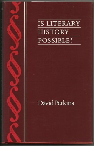 Is Literary History Possible?: Perkins, Professor David: 9780801842740 ...