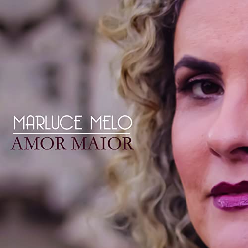 Amazon.com: Amor Maior : Marluce Melo: Digital Music