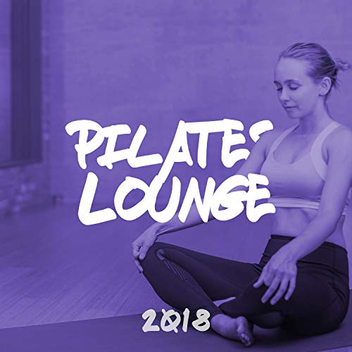 Amazon.com: Pilates Lounge 2018 - Power Pilates Beginner Exercises ...
