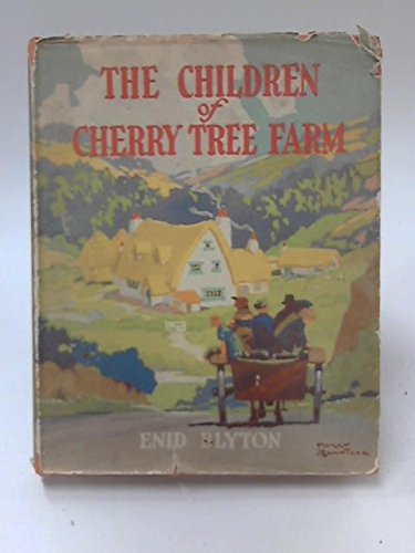 The Children of Cherry Tree Farm A Tale of the Countryside: Amazon.co ...