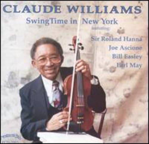 Claude "Fiddler" Williams, Claude Williams, Alain DuBois, Harry Brooks ...