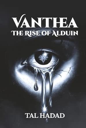Vanthea: The Rise of Alduin: Hadad, Tal: 9798895697719: Amazon.com: Books