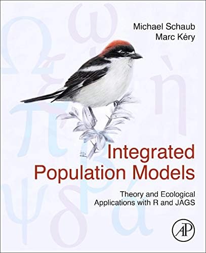 Amazon.com: Integrated Population Models: Theory and Ecological ...
