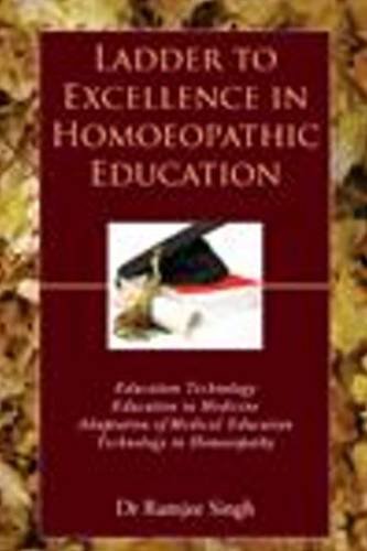 Amazon | Ladder To Excellence In Homeopathic Education | Singh, Dr ...