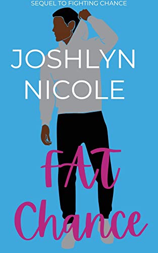 Fat Chance (Take A Chance Book 2) - Kindle edition by Nicole, Joshlyn ...