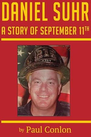 Last Man Down: A Firefighter's Story of Survival and Escape from the ...
