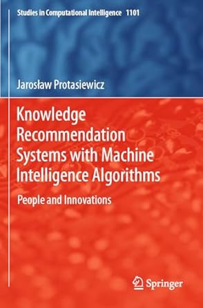 Knowledge Recommendation Systems with Machine Intelligence Algorithms ...