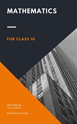 Mathematics for 10th Class : Mathematics for class 10 eBook : Gupta ...