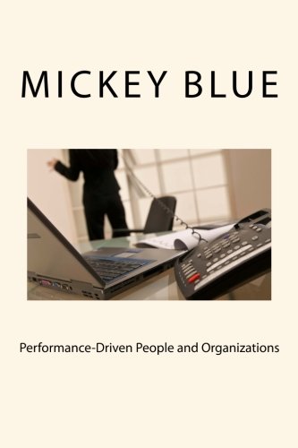 Performance-Driven People and Organizations : Amazon.in: Books