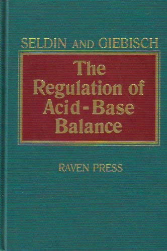 The Regulation of Acid-Base Balance: 9780881674804: Medicine & Health ...