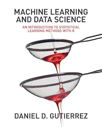 Machine Learning and Data Science: An Introduction to Statistical ...