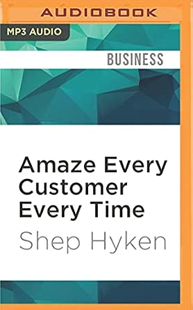 Buy Amaze Every Customer Every Time: 52 Tools for Delivering the Most ...