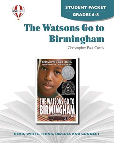 The Watsons Go to Birmingham - Student Packet by Novel Units: Novel ...