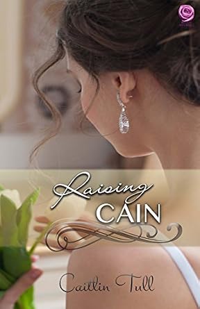 Raising Cain : Tull, Caitlin: Amazon.ca: Books