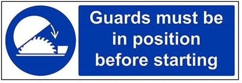 VSafety Guards Must Be In Position Before Position Sign – Landscape ...