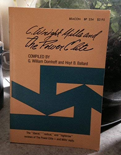 C. Wright Mills and the Power Elite: Domhoff, G. William: 9780068534358 ...