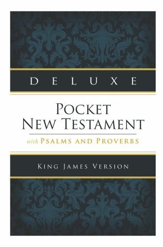 Deluxe Pocket New Testament with Psalms and Proverbs: King James ...
