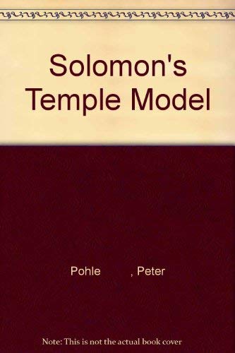 Solomon's Temple Model: The Illustrated History of Solomon's Temple ...