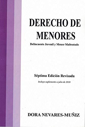 Derecho De Menores: Delincuente Juvenil Y Menor Maltratado (7ma Ed ...