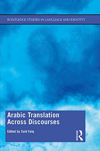 Amazon.co.jp: Arabic Translation Across Discourses (Routledge Studies ...