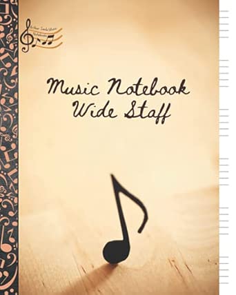 Music Notebook Wide Staff: Manuscript Paper Notebook For Kids and ...