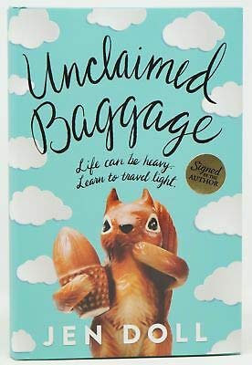 Jen Doll / Unclaimed Baggage Signed 1st Edition 2018 [Hardcover] Doll ...