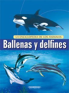 Ballenas Y Delfines / Whales and Dolphins (Spanish Edition): Varios ...