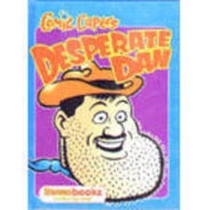 Desperate Dan (Comic capers): 9781842050040: Books - Amazon.ca