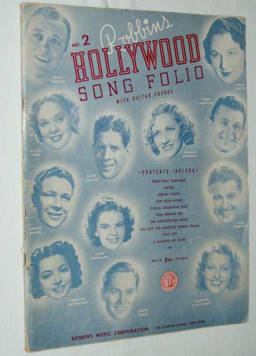 Robbin's Hollywood Song Folio, No. 2 with Guitar Chords: Publisher ...