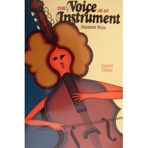 Amazon.com: The Voice As an Instrument: 9780024018502: Rizzo, Raymond ...