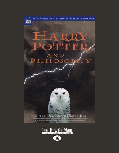 Harry Potter and Philosophy: If Aristotle Ran Hogwarts : Baggett, David ...