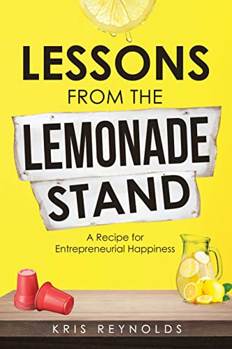 Amazon.com: Lessons from the Lemonade Stand: A Recipe for ...