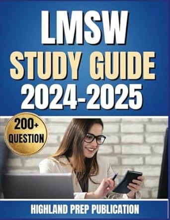 LMSW STUDY GUIDE 2024-2025: 200+ practice question and answer for Aswb ...