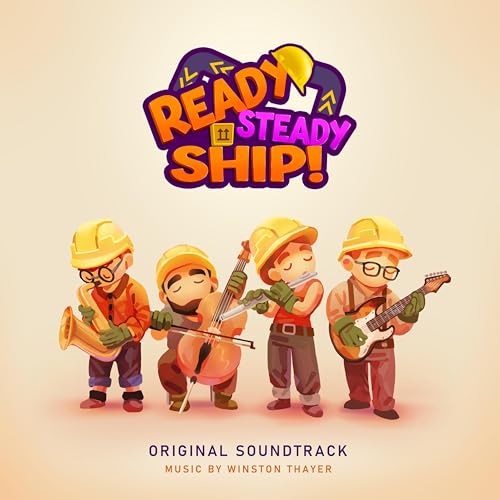 Play Ready, Steady, Ship! (Original Game Soundtrack) by Winston Thayer ...