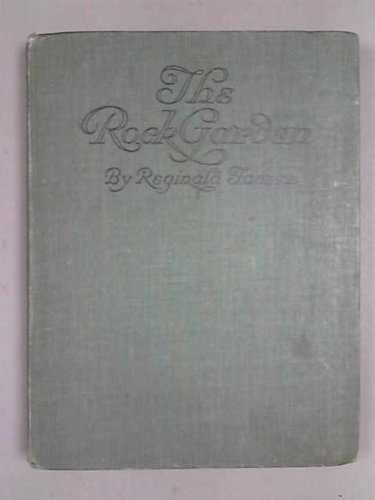 The rock garden: Reginald Farrer: Amazon.com: Books