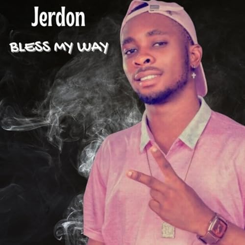 Bless my way (2025 Remastered Version) von JerDon bei Amazon Music ...