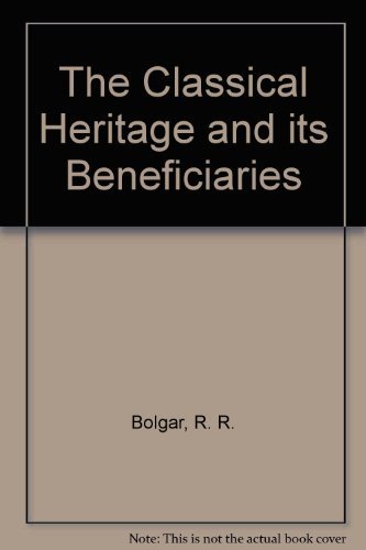 Amazon.com: The Classical Heritage and its Beneficiaries: 9780521042772 ...