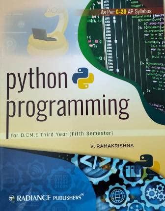Python Programming for D.CM.E Third Year ( Fifth Semester ) 1st Edition 2023 As Per C-20 AP ...
