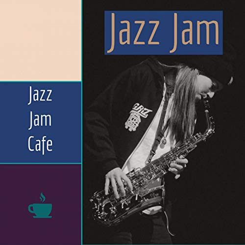 Play Jazz Jam by Jazz Jam Cafe on Amazon Music