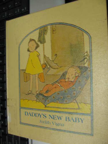 Daddy's New Baby: Judith Vigna, Judith Vigna: 9780807514351: Amazon.com ...