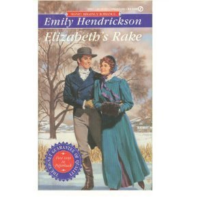 Elizabeth's Rake: Hendrickson, Emily: 9780451175526: Amazon.com: Books