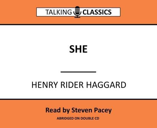 Amazon | She (Talking Classics) | Haggard, Henry Rider, Pacey, Steven ...