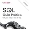 SQL - Guia Prático: um Guia Para o uso de SQL | Amazon.com.br