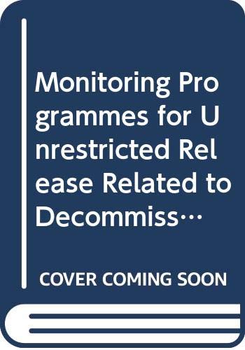 Monitoring Programmes for Unrestricted Release Related to ...