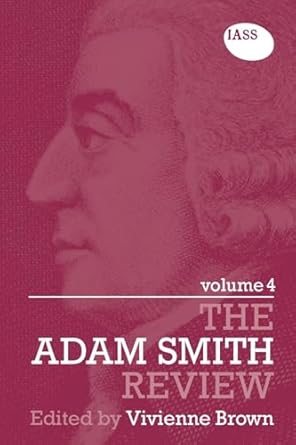 The Adam Smith Review Volume 4: 9780415588607: Economics Books @ Amazon.com