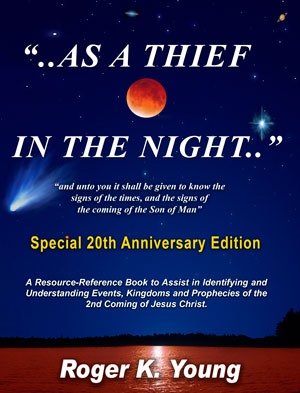 As A Thief In The Night: 20th Anniversary Edition: Roger K. Young ...