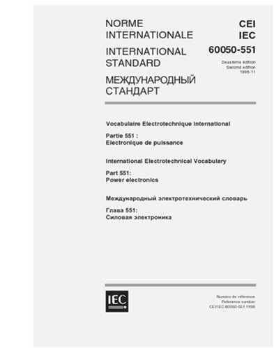 IEC 60050-551 Ed. 2.0 t:1998, International Electrotechnical Vocabulary ...