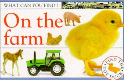 On the Farm (What Can You Find?): Dowell, Philip: 9780751350487: Amazon ...
