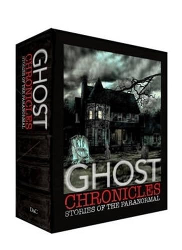 Ghost Chronicles: With Tales of Haunted Places and Ghostly Tales on ...